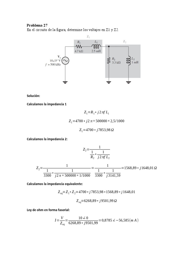 En El Circuito de La Figura, Determine Los Voltajes en Z1 y Z2 | PDF | Resistencia Eléctrica y ...