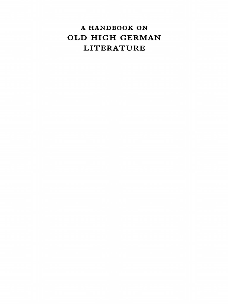 A Handbook On Old High German Literature by J. Knight Bostock K.C. King ...