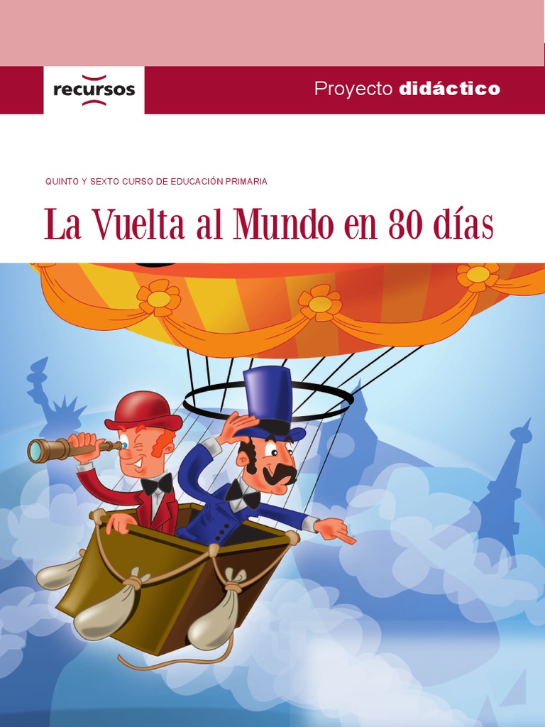 La Vuelta Al Mundo en Ochenta Dias Quinto y Sexto Curso de Educacion ...