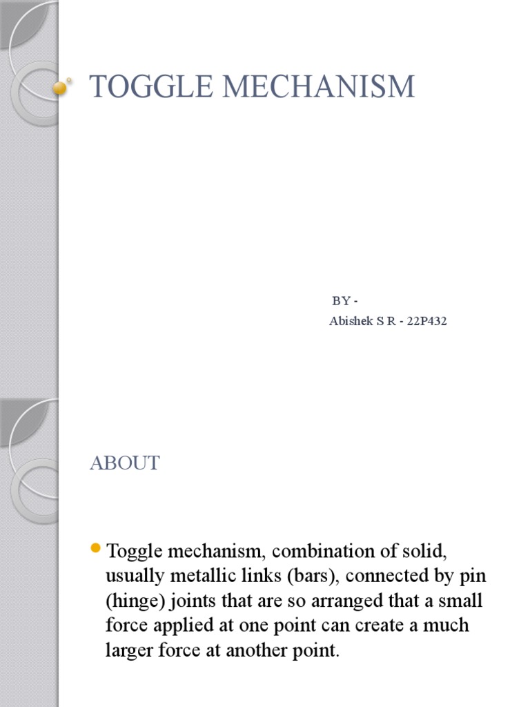 Toggle Mechanism Overview and Applications | PDF
