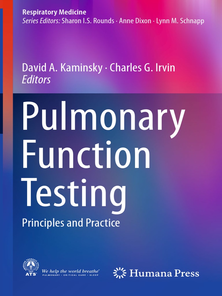 Pulmonary Function Testing: David A. Kaminsky Charles G. Irvin Editors ...