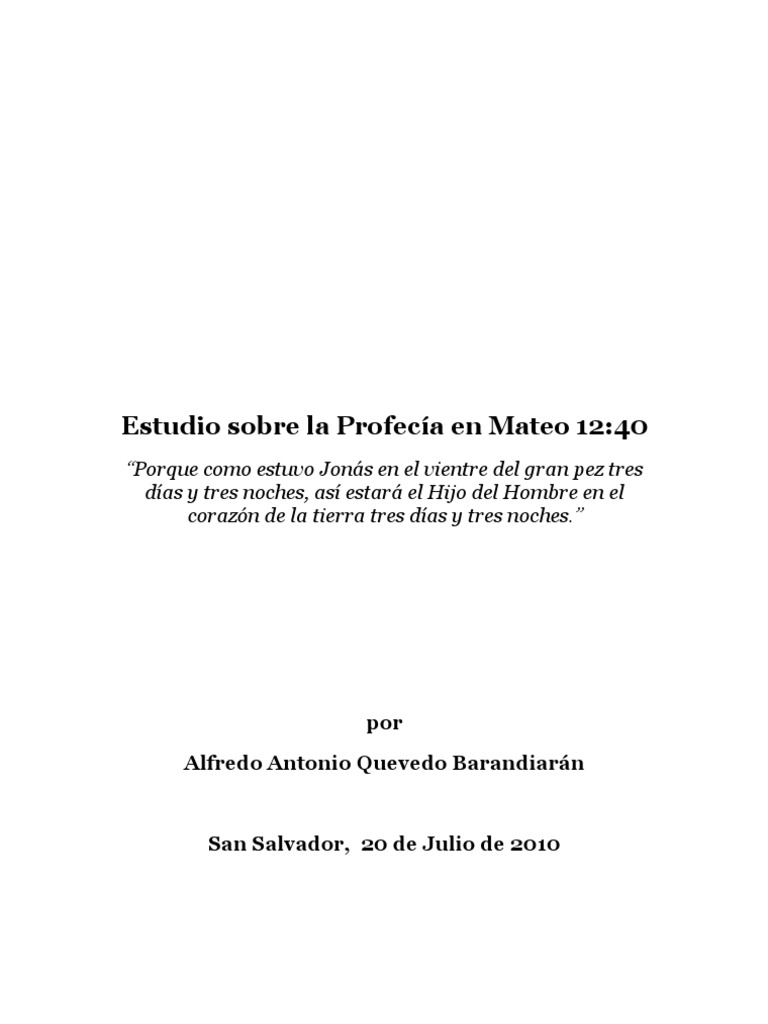 Estudio Sobre La Profecía en Mateo 12-40 | PDF | La resurrección de ...
