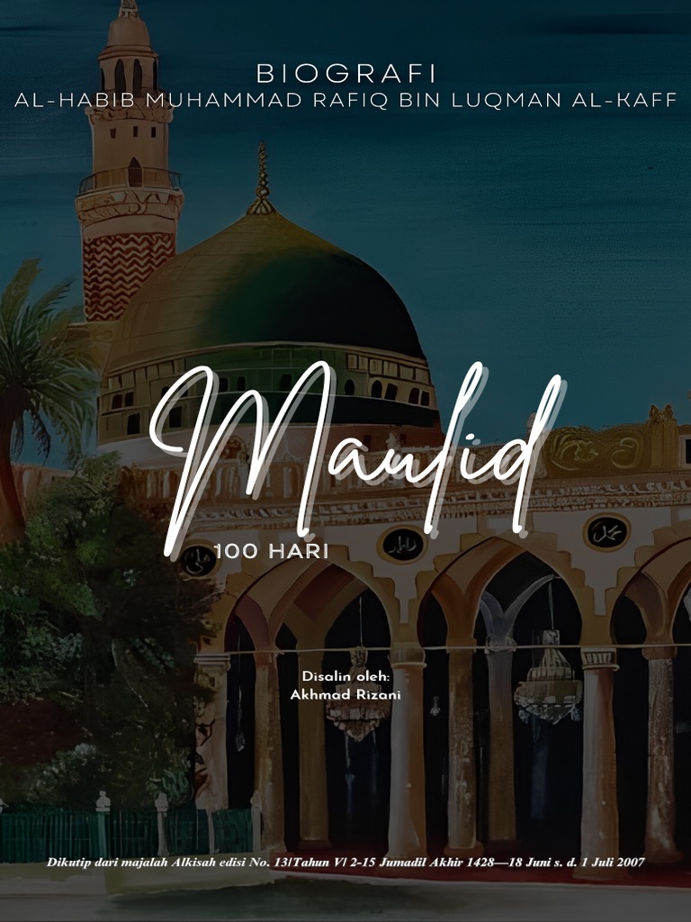 Biografi Sayyidil Walid Al-Habib Muhammad Rafiq Al-Kaff | PDF