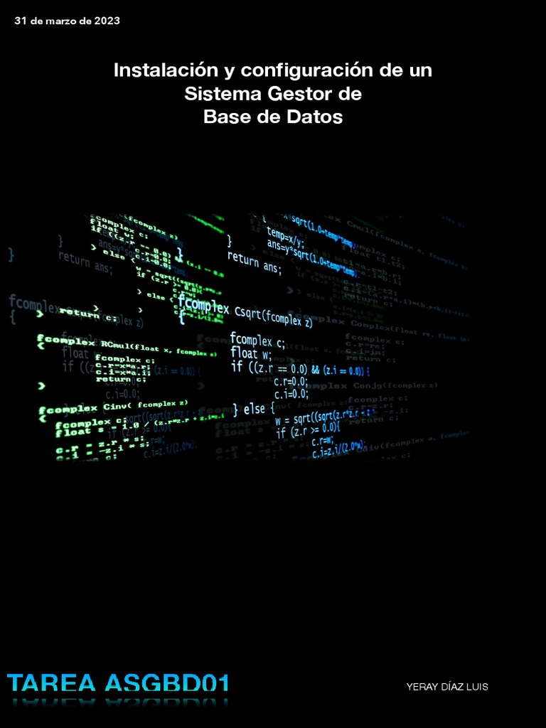 Diaz Luis Yeray Agustin ASGBD Tarea01 | PDF | Mi sql | Microsoft Windows