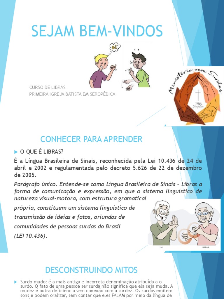 Aula 1 SEJAM BEM-VINDOS | PDF | Linguagem de sinais | Surdez