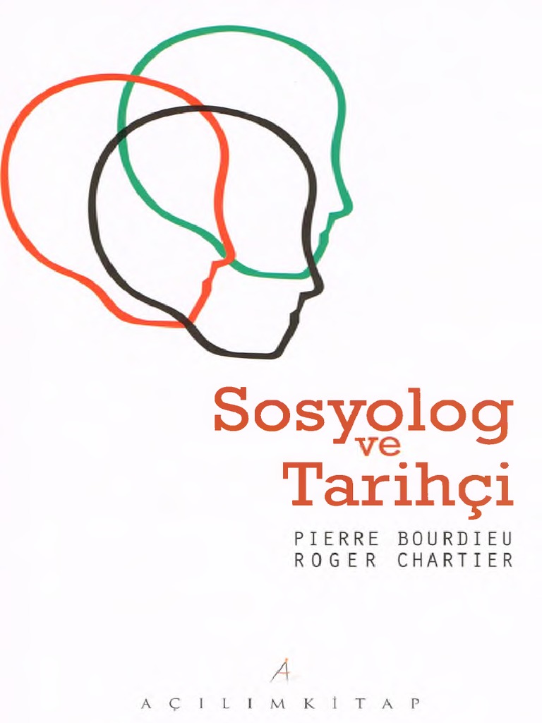 Pierre Bourdieu & Roger Chartier - Sosyolog Ve Tarihçi | PDF