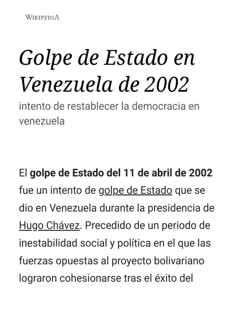 Golpe de Estado en Venezuela de 2002: Un intento fallido de derrocar a Hugo Chávez y restaurar ...