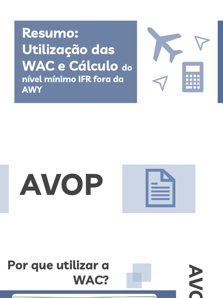 Resumo: Utilização Das WAC e Cálculo: Do Nível Mínimo IFR Fora Da AWY ...