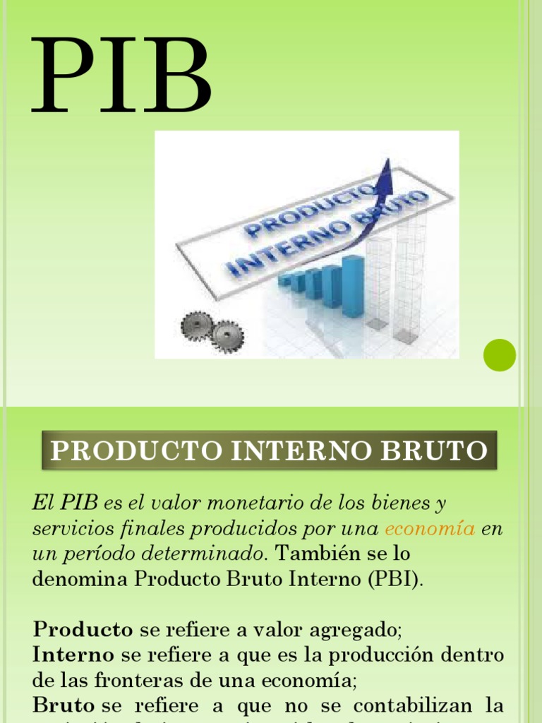Tema #2 El Pib | Descargar gratis PDF | Producto Interno Bruto | Valor añadido