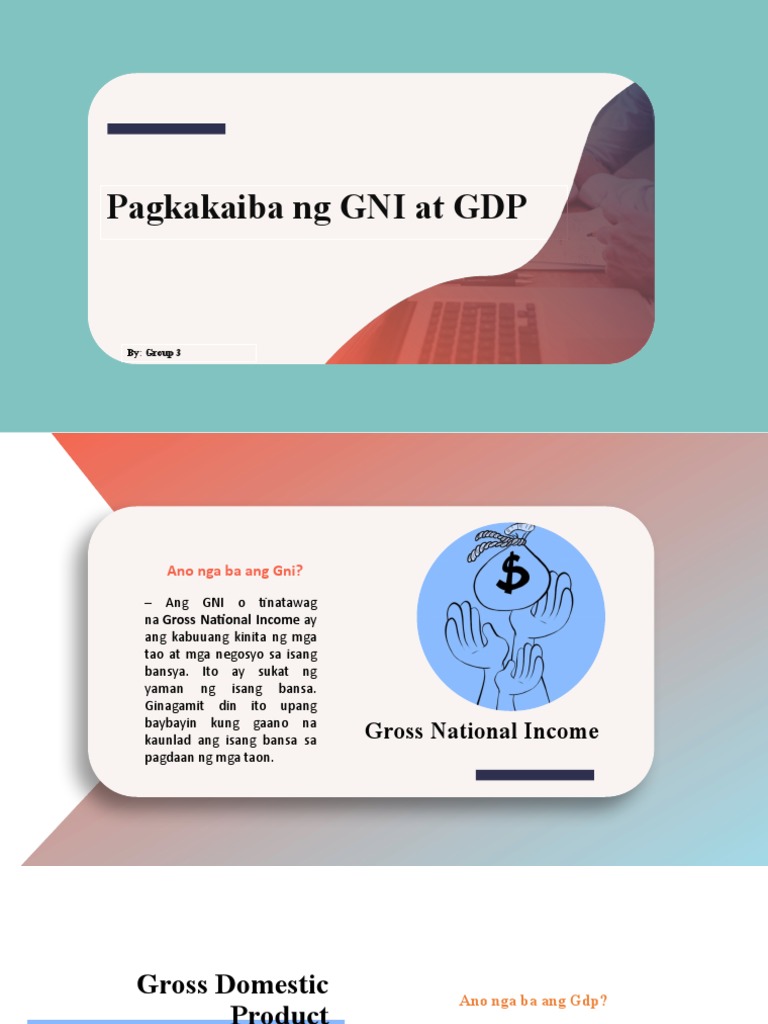 Pagkakaiba NG GNI at GDP: By: Group 3 | PDF