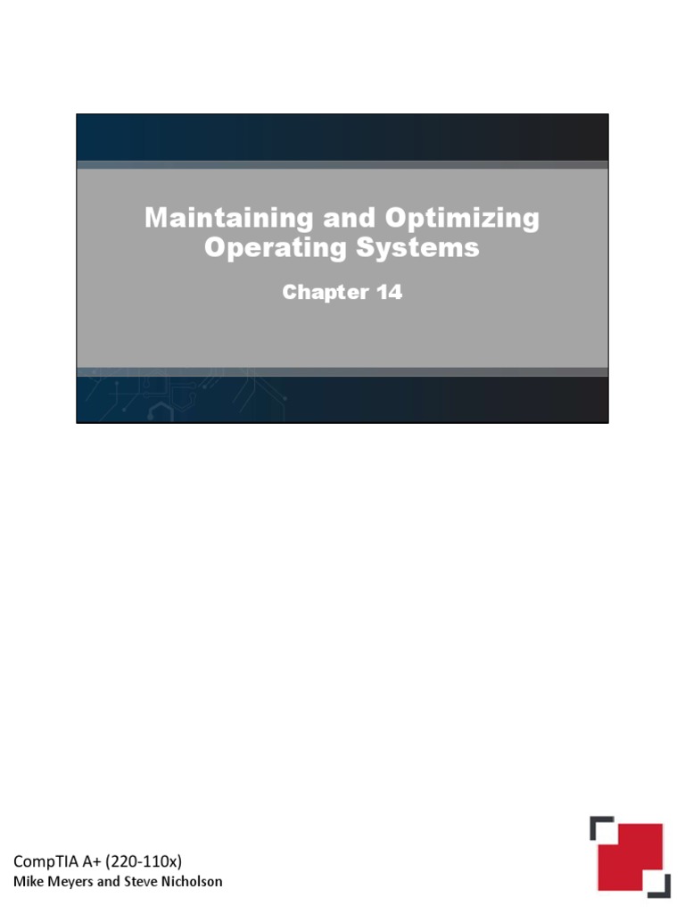 1102 - Chapter 14 Maintaining and Optimizing Operating Systems - Slide Handouts | PDF | Backup ...