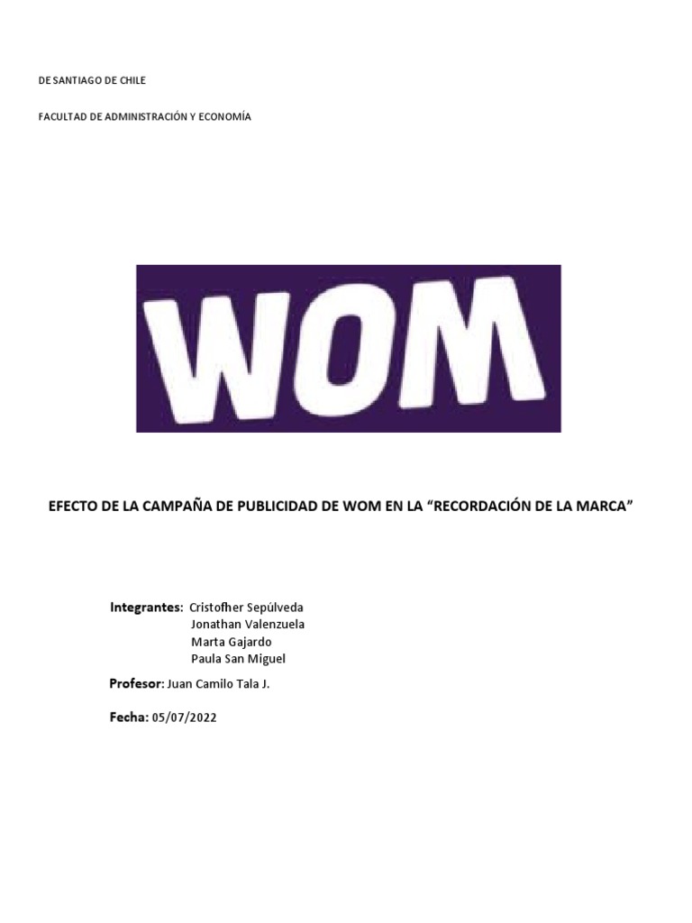 Investigación de Mercad: Efecto de La Campaña de Publicidad de Wom en La "Recordación de La ...