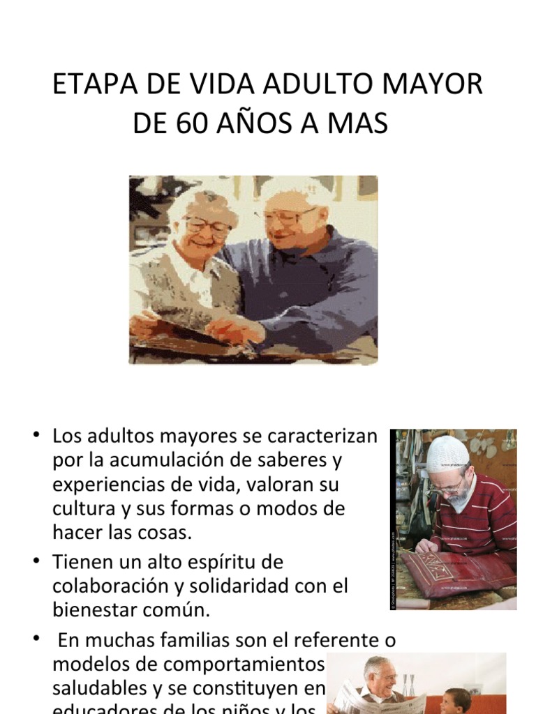 Etapa de Vida Adulto Mayor de 60 Años A Mas | PDF | Vejez | Adultos