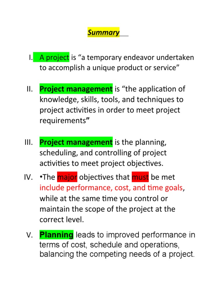 I. A Project Is "A Temporary Endeavor Undertaken To Accomplish A Unique ...