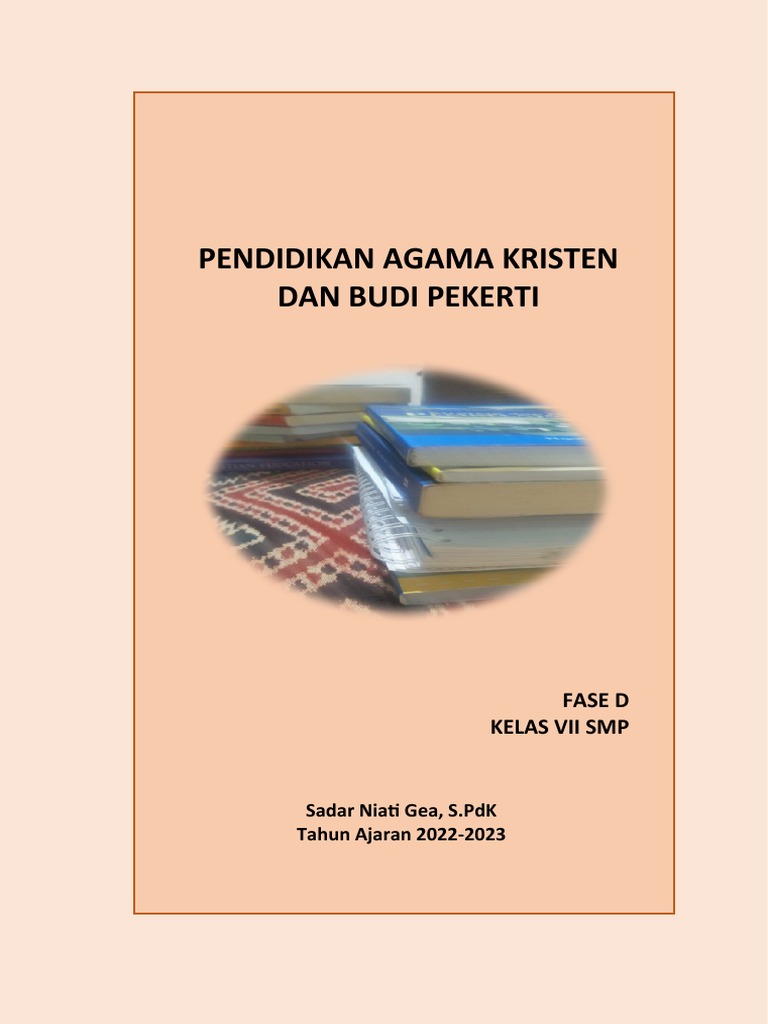 MODUL AJAR - PAK Dan Budi Pekerti - SMP - Fase D - Kelas 7 | PDF
