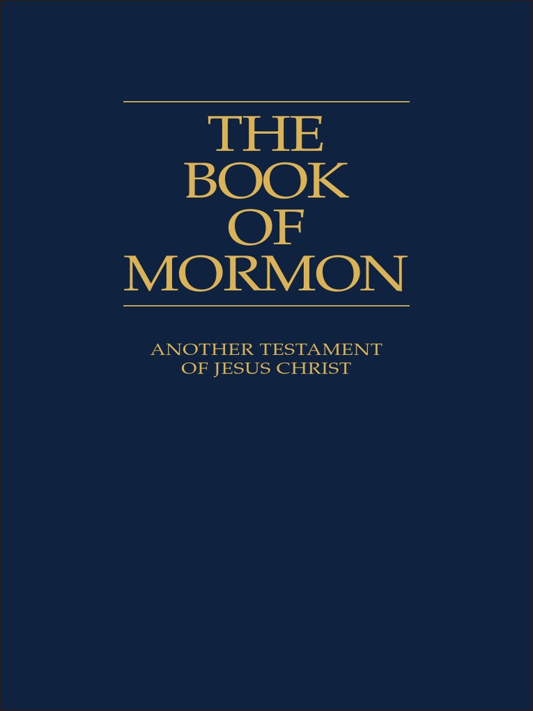 THE Book OF Mormon: Another Testament of Jesus Christ | PDF | Book Of ...