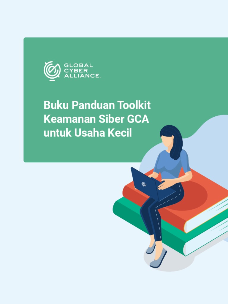 Buku Panduan Toolkit Keamanan Siber GCA Untuk Usaha Kecil | PDF