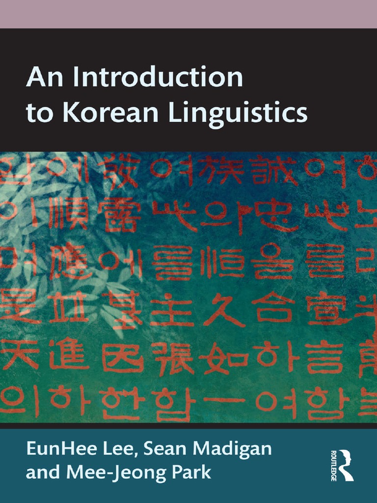 An Introduction To Korean Linguistics | PDF | Word | Morphology ...