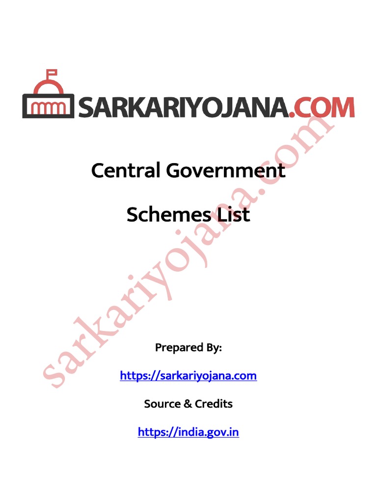 Central Govt Schemes List All | PDF | Government Of India | Economy Of ...