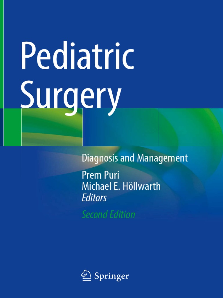 Pediatric Surgery: Diagnosis and Management Prem Puri Michael E ...