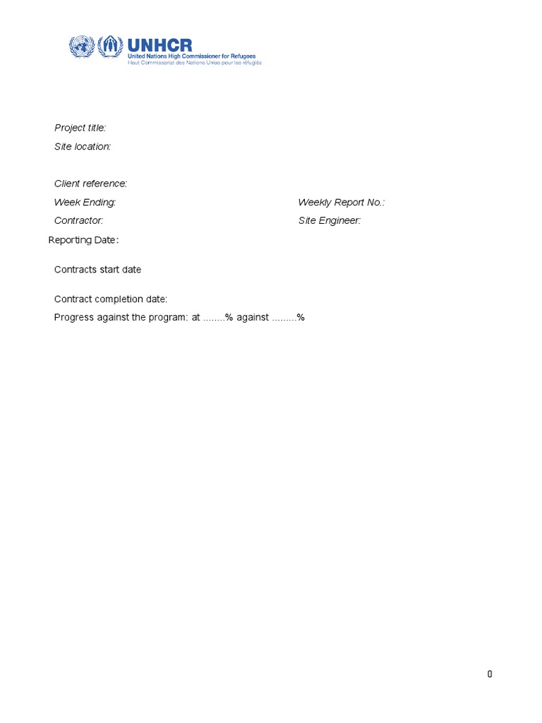 Project Progress Report: Weekly Construction Update for UNHCR Refugee ...