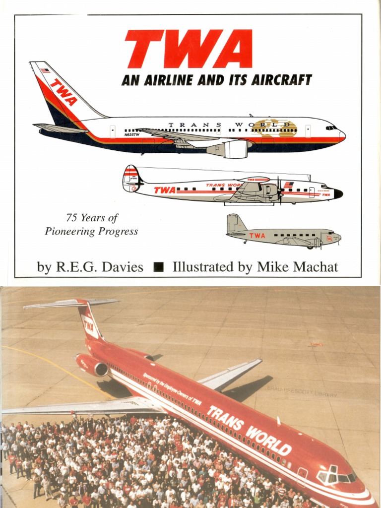 Airlines - TWA An Airline and Its Aircraft | PDF | United Airlines | Airlines