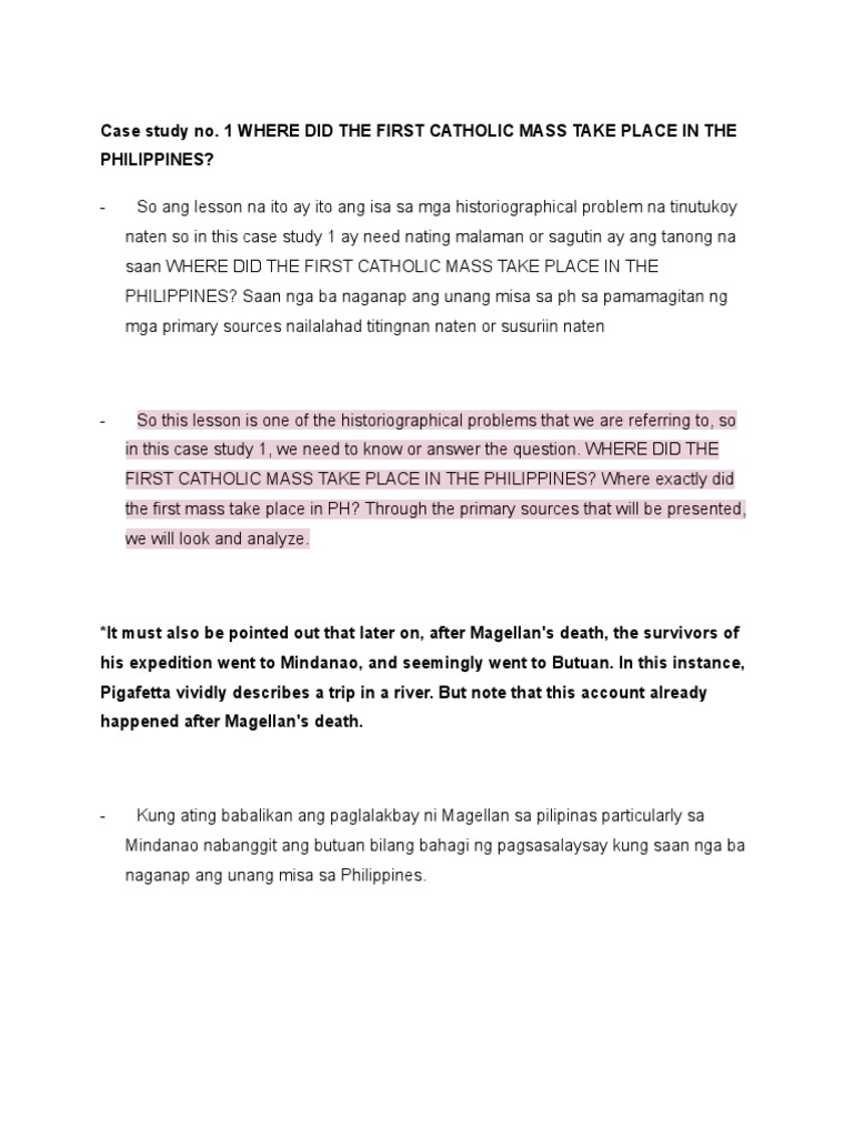 Case Study No. 1 WHERE DID THE FIRST CATHOLIC MASS TAKE PLACE IN THE PHILIPPINES | PDF | Spanish ...