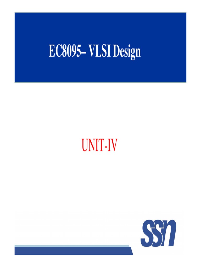 EC8095 - VLSI Design: Unit-Iv | PDF | Logic Gate | Cmos