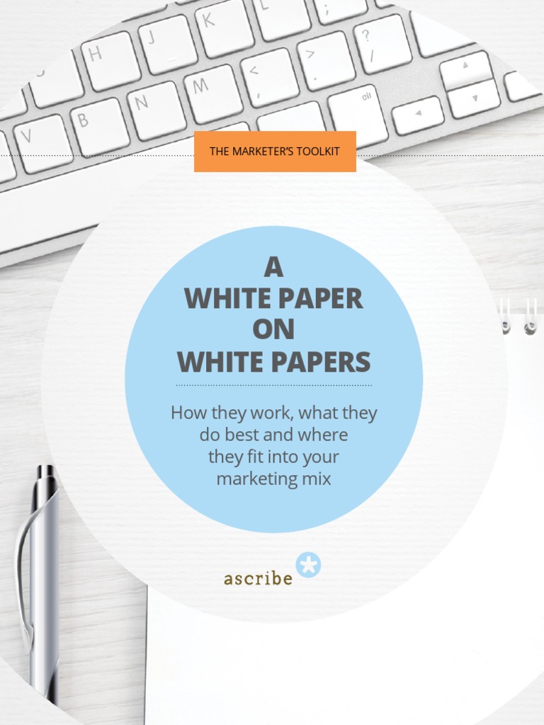 Ascribe WhitePaper On WhitePapers Nov2019 | PDF | Marketing | Sales