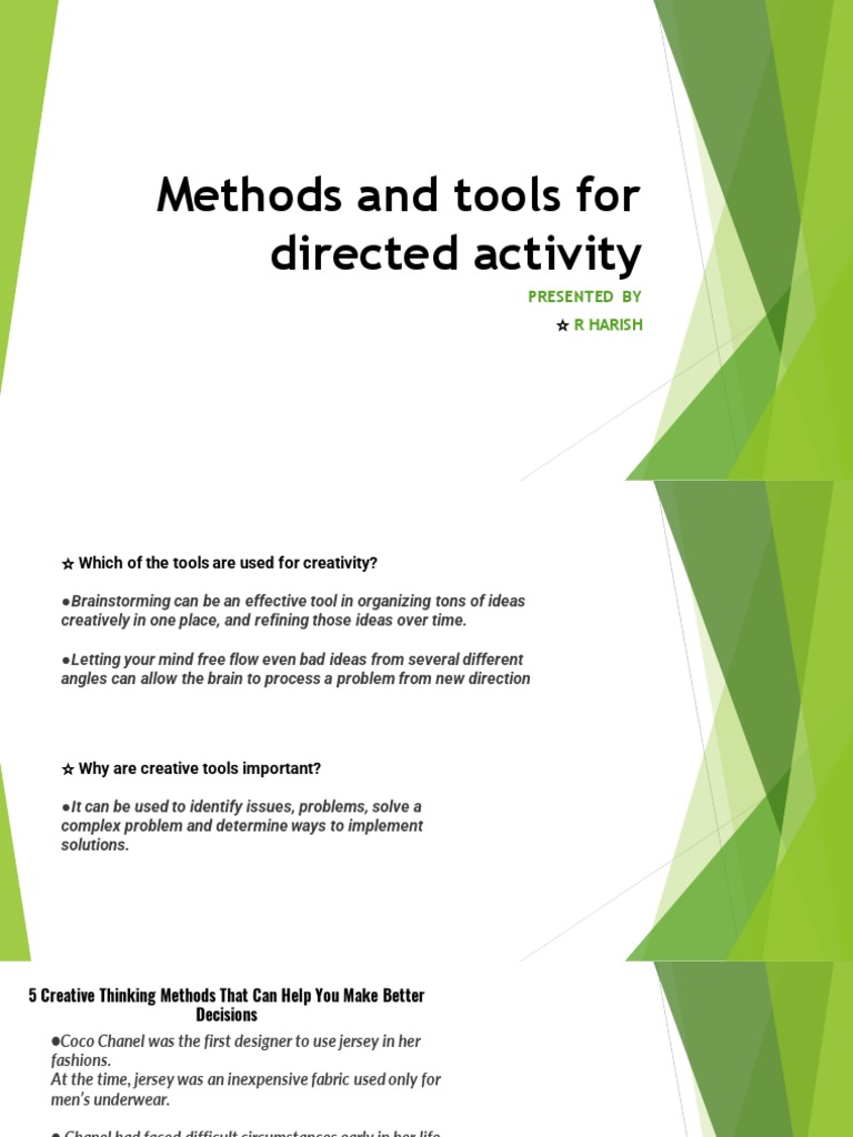 Methods and Tools For Directed Activity: Presented by R Harish | PDF | Creativity | Thought