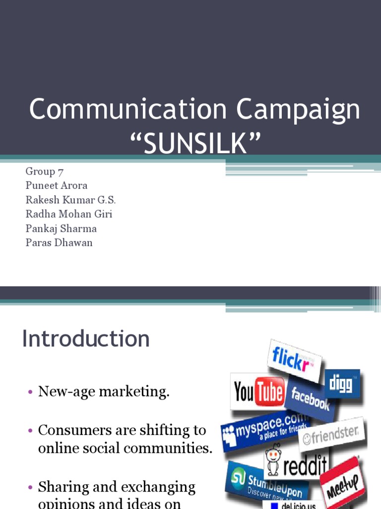 Communication Campaign "Sunsilk": Group 7 Puneet Arora Rakesh Kumar G.S ...