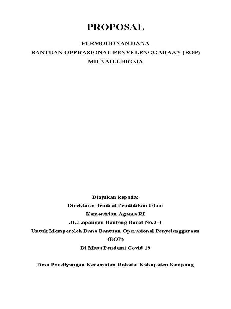Proposal: Permohonan Dana Bantuan Operasional Penyelenggaraan (Bop) MD Nailurroja | PDF | Karier ...
