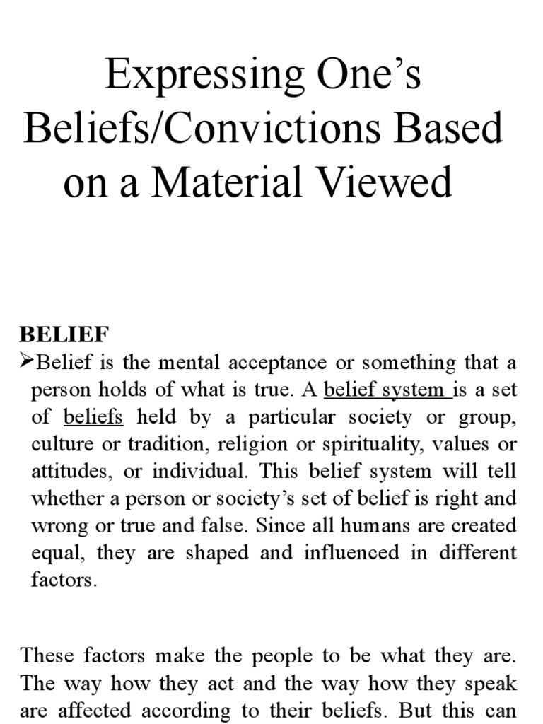 Understanding Beliefs and Convictions | PDF | Experience | Information