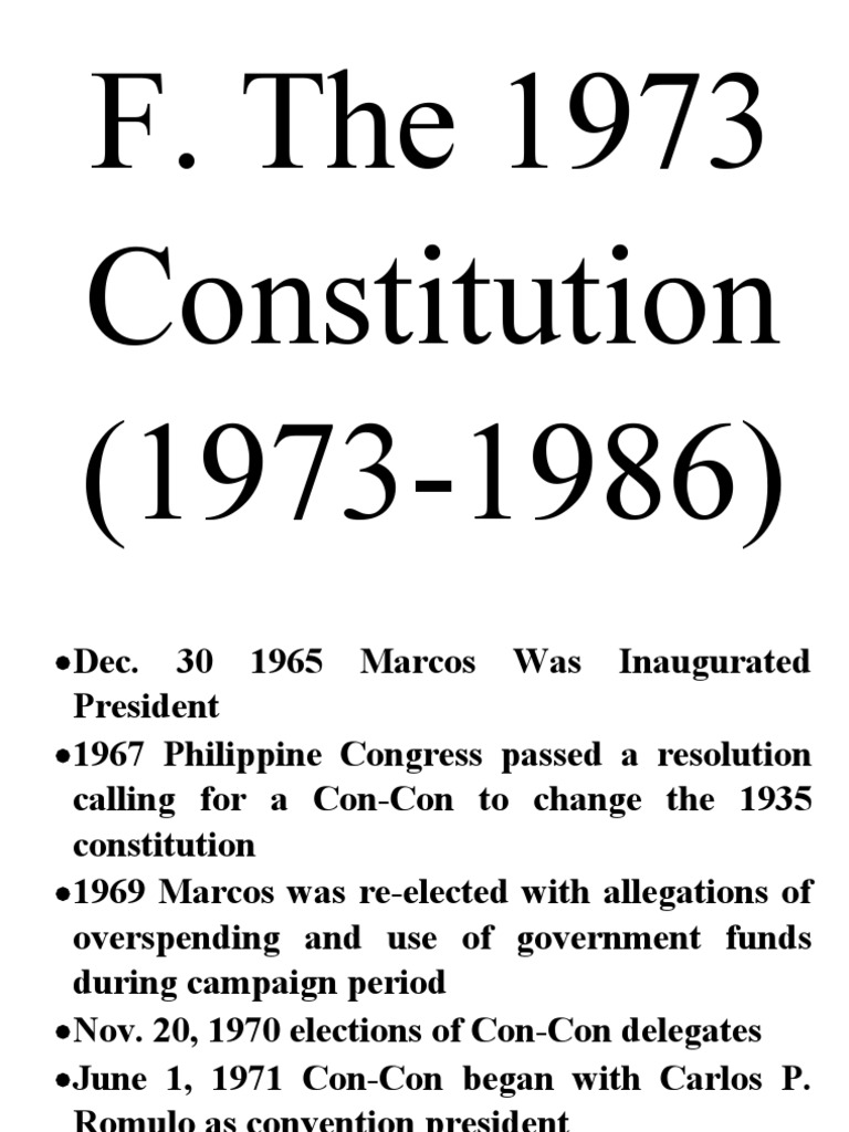 F. The 1973 Constitution (1973-1986) | PDF | World Politics | President Of The Philippines