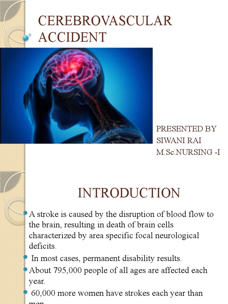 Understanding Cerebrovascular Accidents Causes Symptoms Diagnosis