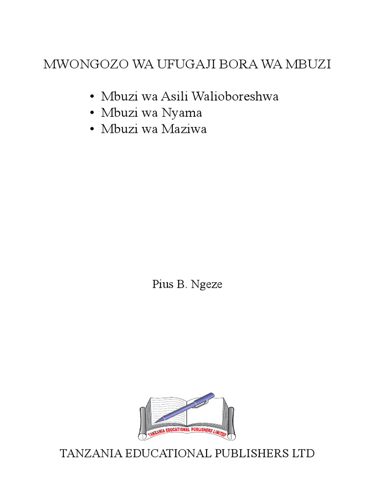Mwongozo Wa Ufugaji Bora Wa Mbuzi - Mbuz Wa Asl Waloboreshwa - Mbuz Wa Nyama - Mbuz Wa Mazwa | PDF