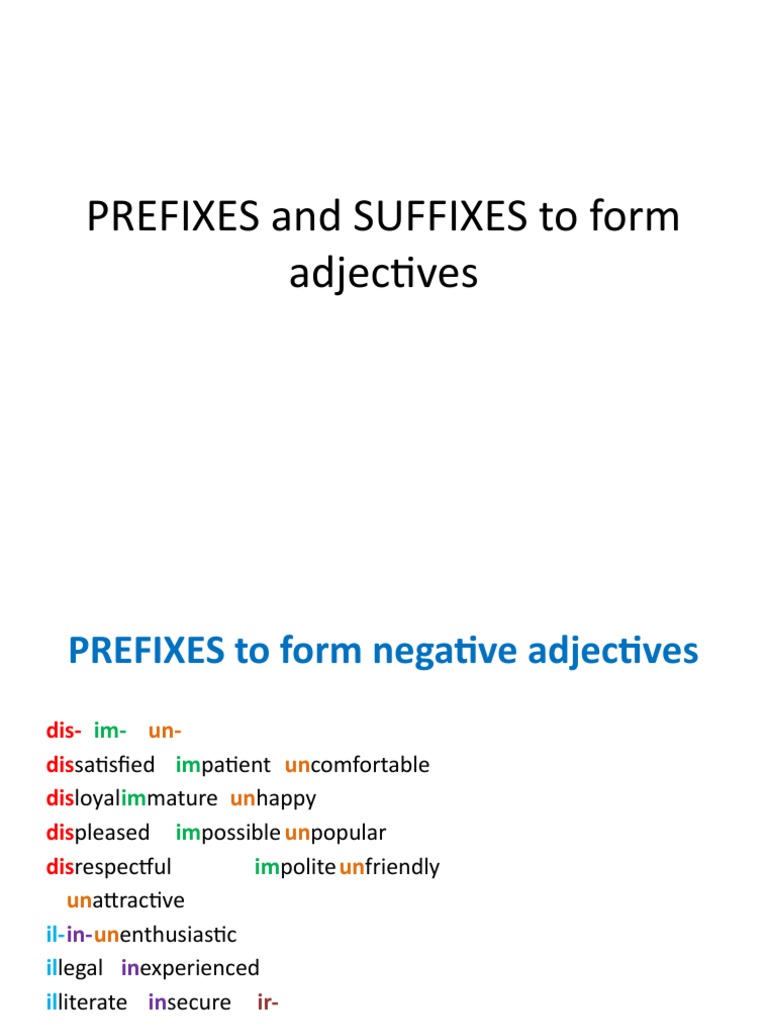 PREFIXES and SUFFIXES To Form Adjectives | PDF | Morphology ...