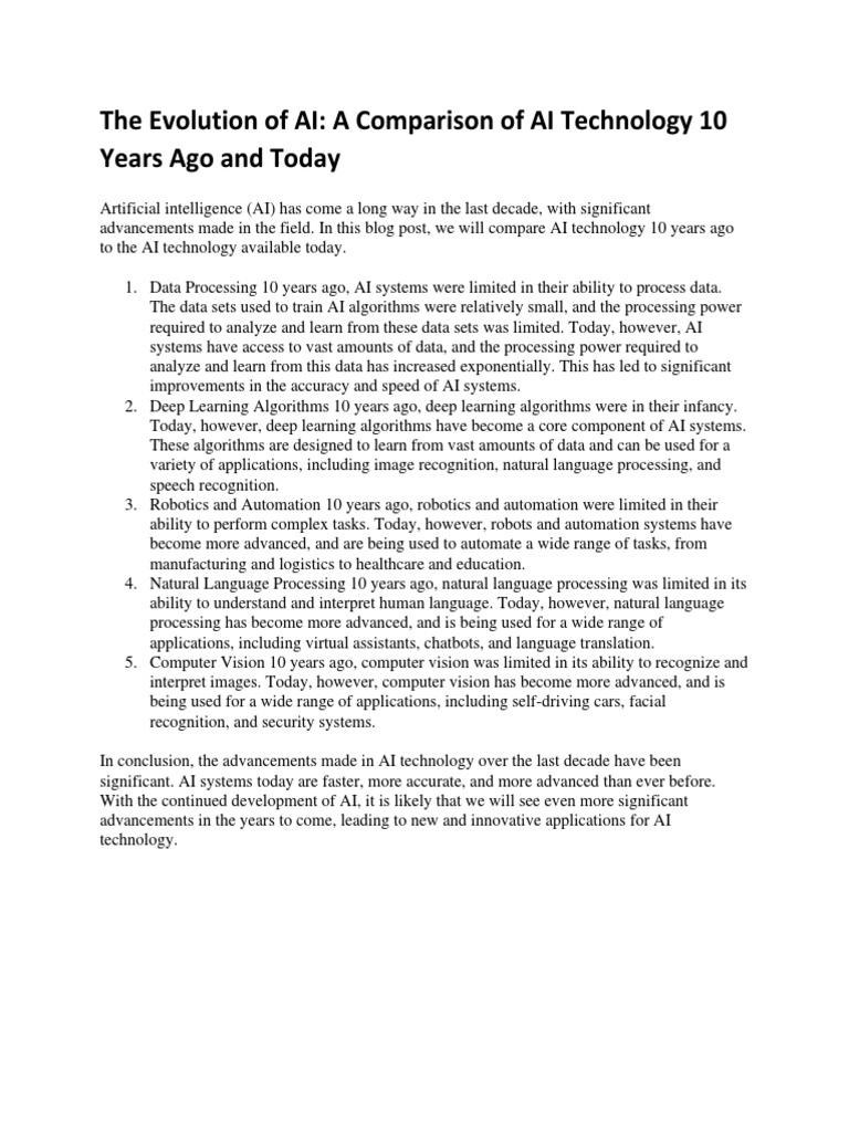 The Evolution of AI: A Comparison of AI Technology 10 Years Ago and ...