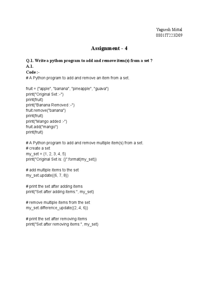 Assignment - 4: Q.1. Write A Python Program To Add and Remove Item(s) From A Set ? A.1. Code ...