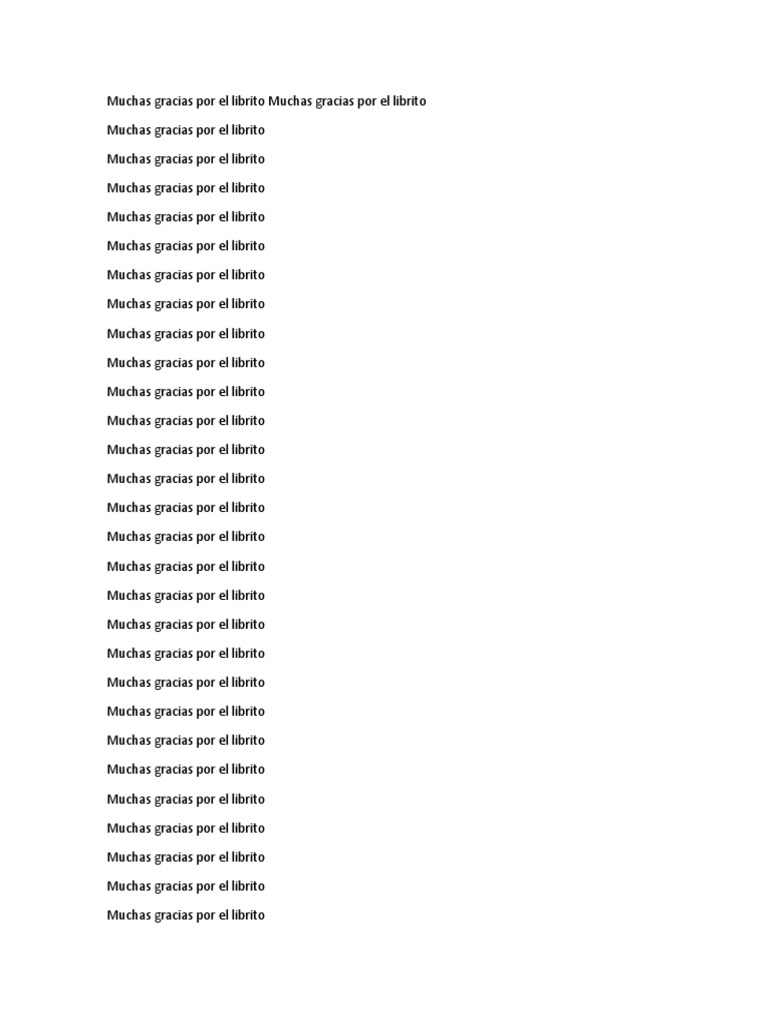 Muchas Gracias Por El Librito Muchas Gracias Por El Librito | PDF
