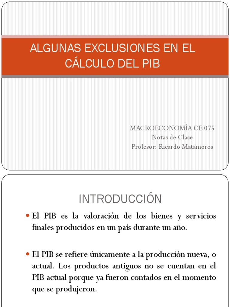 Algunas Exclusiones en El PIB | PDF | Producto Interno Bruto ...