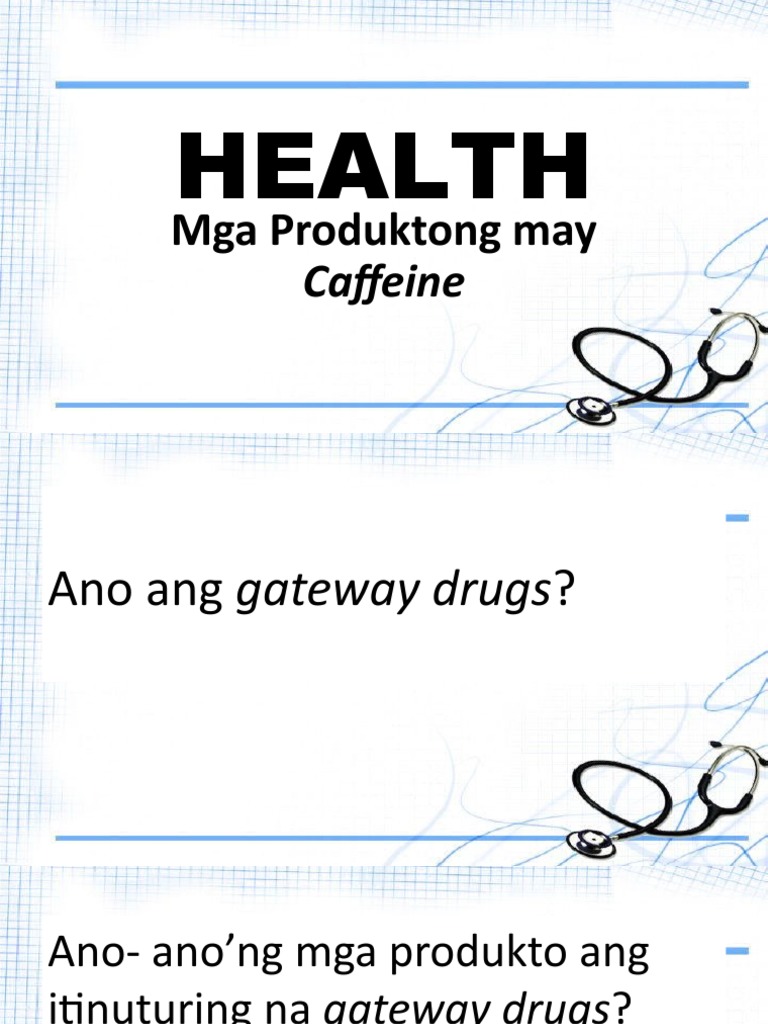 HEALTH 5 - Q3 Lesson 2 Mga Produktong May Caffeine | PDF