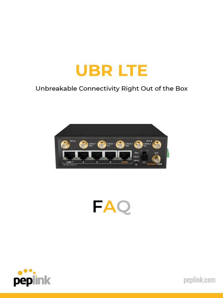 Peplink Ubr Lte Faq | PDF | Wi Fi | Computer Engineering