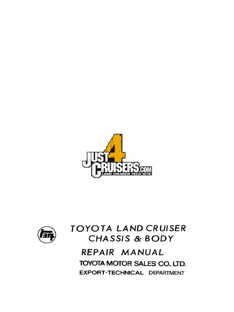 Toyota Land Cruiser Chassis & Body Repair Manual 1971 98077 | PDF