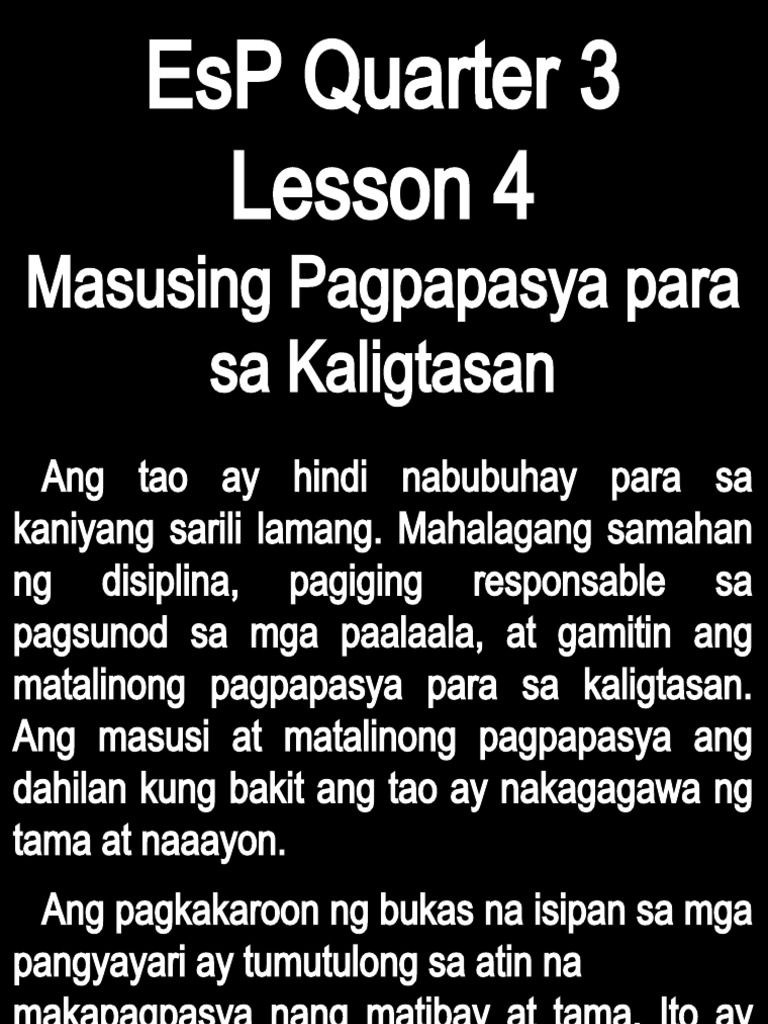 Esp Quarter 3 Lesson 4: Masusing Pagpapasya para Sa Kaligtasan | PDF