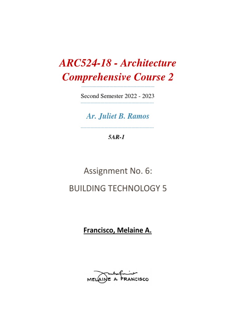 ARC524-18 - Architecture Comprehensive Course 2: Assignment No. 6: Building Technology 5 | PDF ...