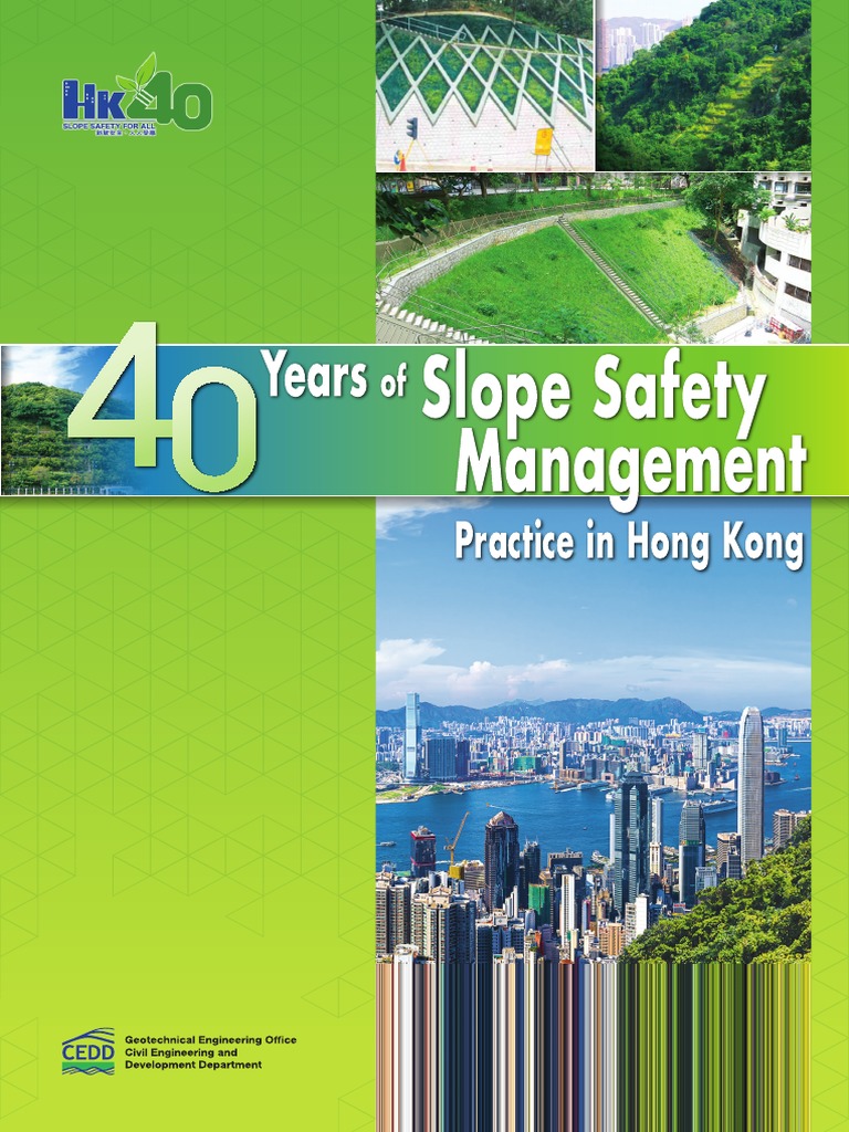 40 Years of Slope Safety Management Practice in Hong Kong | PDF