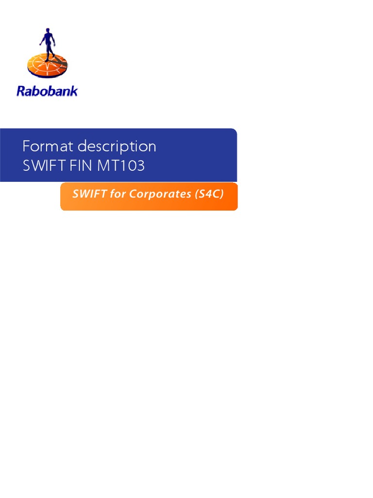 Format Description Swift Fin Mt103: SWIFT For Corporates (S4C) | PDF ...