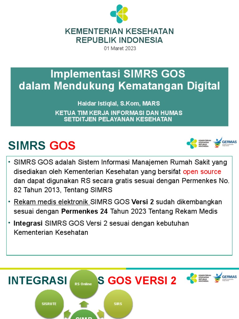 Kementerian Kesehatan Republik Indonesia: Implementasi SIMRS GOS Dalam Mendukung Kematangan ...