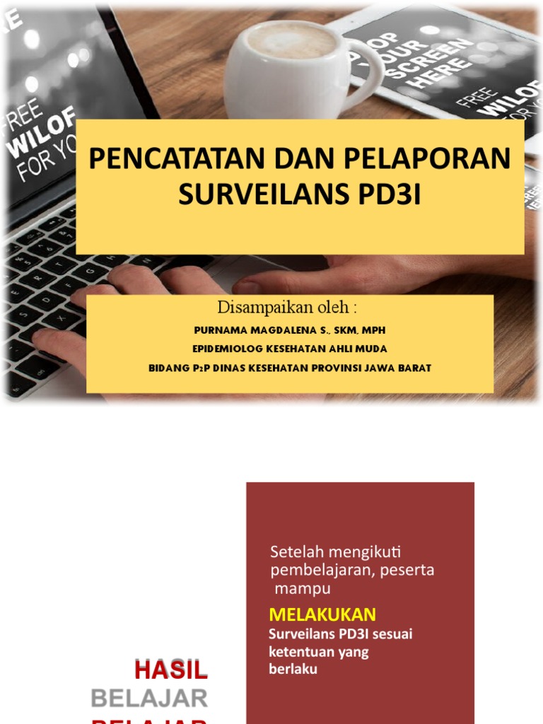 Pencatatan Dan Pelaporan Surveilans Pd3I: Disampaikan Oleh | PDF